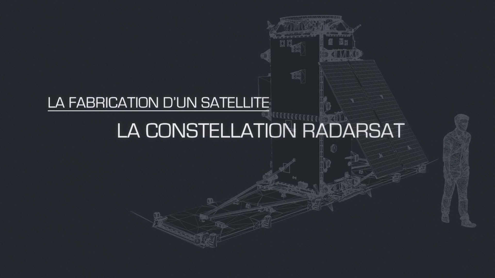La fabrication d'un satellite – La Constellation RADARSAT - Agence ...